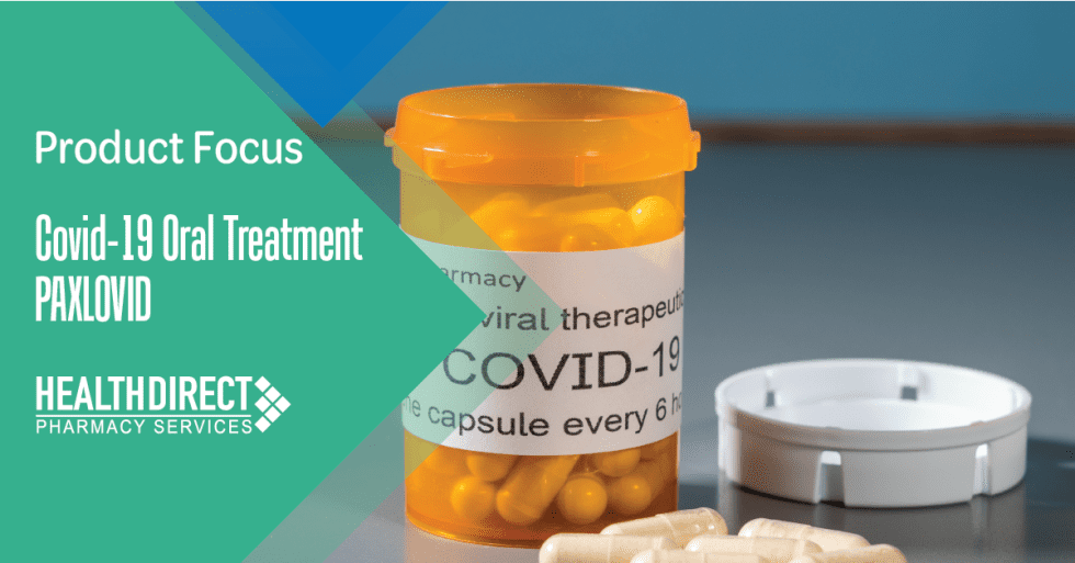 Product Focus: PAXLOVID - HealthDirect