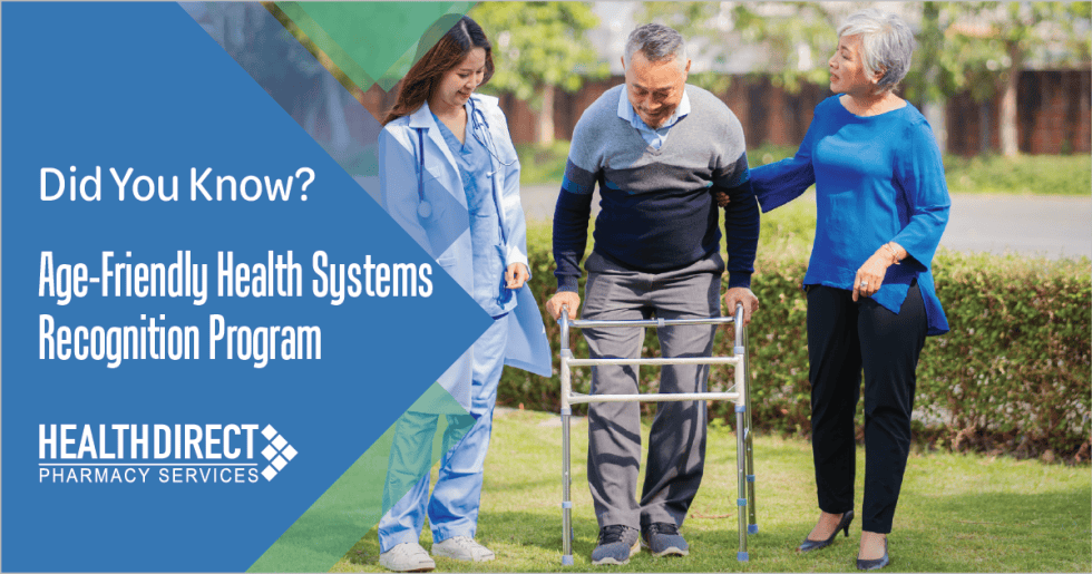 DYK? Age-Friendly Health Systems Recog Prog - HealthDirect